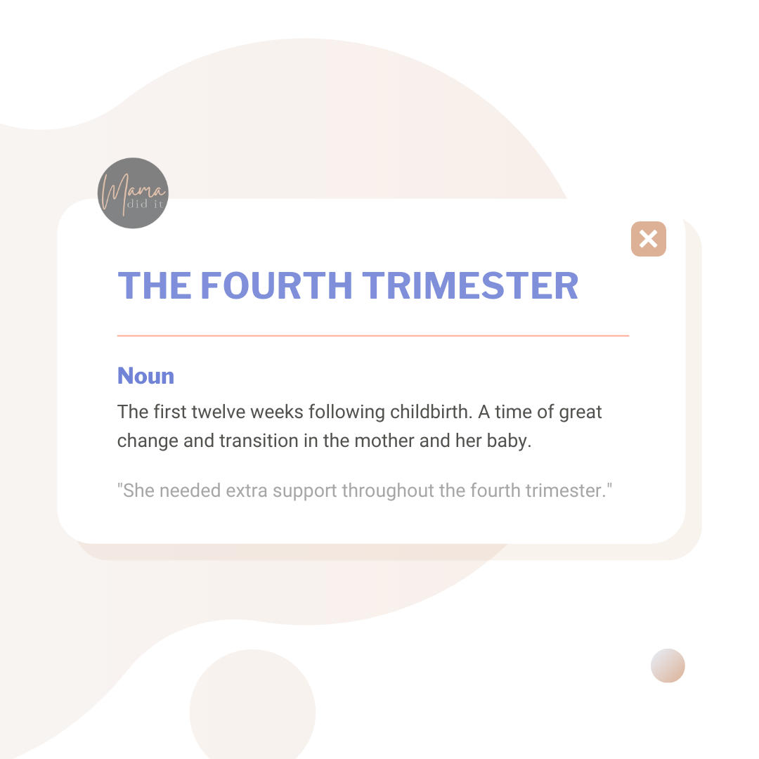 How Long is the Fourth Trimester? - Mama Did It